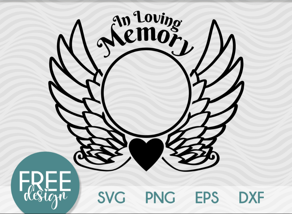 In Loving Memory Svg Free, Free In Loving Memory SVG ...