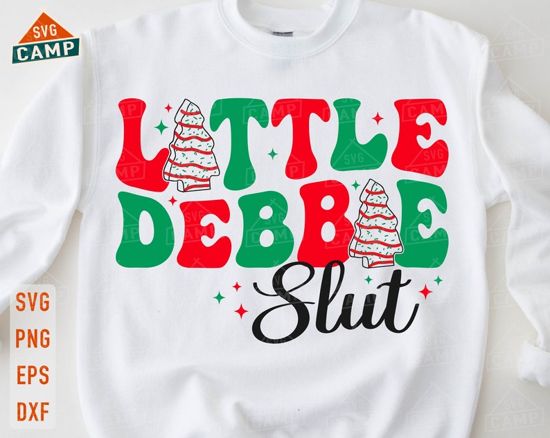 Little Debbie Slut Svg, Little Debbie Christmas Tree Cake Svg | treesvg.com